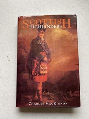Scottish Highlanders, MacKinnon, Charles | eBay