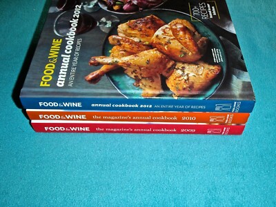 LOT OF 3 FOOD & WINE ANNUAL HARDCOVER COOKBOOKS: 2009, 2010, & 2012 | eBay
