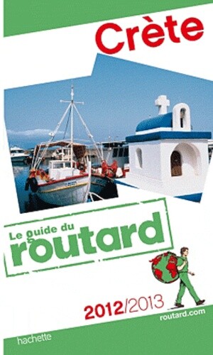 Guide du Routard Crete 2012/2013, Collectif | eBay