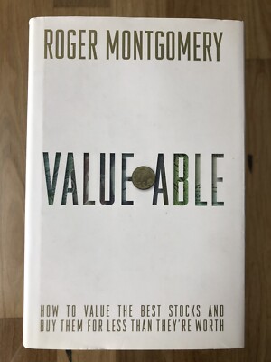 Value.Able: How To Value The Best Stocks by Roger Montgomery, Hardcover ...