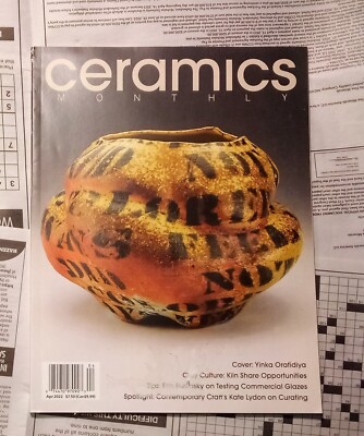 Ceramics Monthly Magazine April 2022 Yinka Orafidiya Kate Lydon | eBay