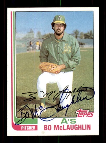 1982 Topps #217 Bo McLaughlin AUTOGRAPHED!!! Athletics 544918 | eBay