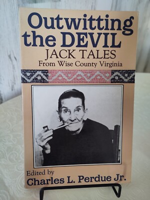 Outwitting the Devil - Jack Tales From Wise County Virginia - Charles ...