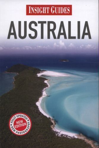 Insight Guide Australia [Insight Guides] - Dennis, Jerry - Good ...