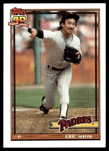 1991 Topps Eric Show San Diego Padres #613 | eBay