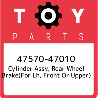 47570-47010 Toyota Cylinder assy, rear wheel brake(for lh, front or ...