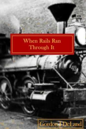 When the Rails Ran Through It : The NY o&M in the Town of Otselic by ...
