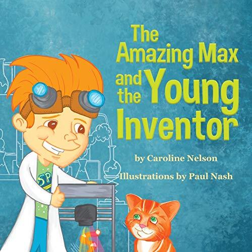 The Amazing Max and the Young Inventor 9780646995694| eBay