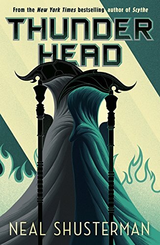 Thunderhead (Arc of a Scythe) By Neal Shusterman (author) | eBay