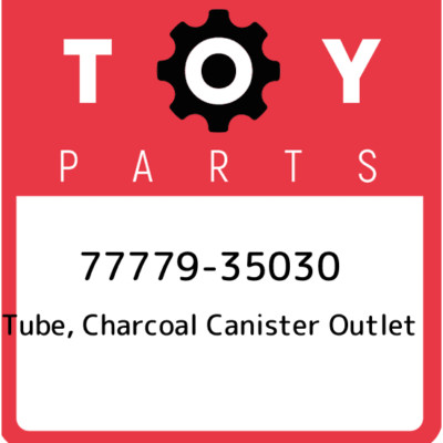 77779-35030 Toyota Tube, charcoal canister outlet 7777935030, New ...