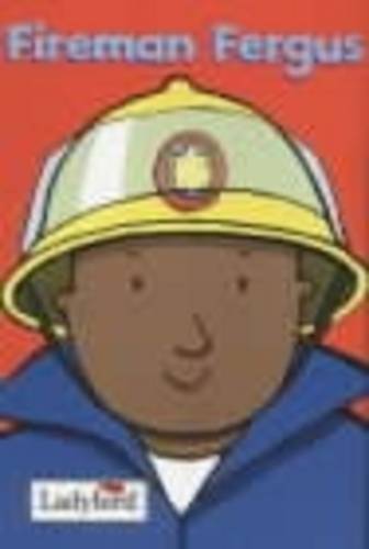 Fireman Fergus (Little Workmates) - Hardcover By Ross, Mandy - VERY ...