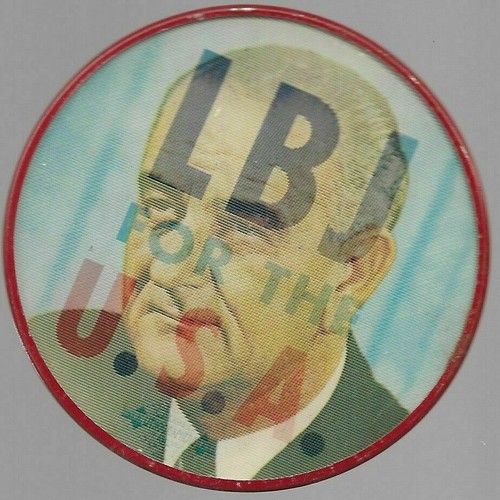 10 LBJ FOR THE USA, LYNDON JOHNSON FLASHER POLITICAL CAMPAIGN PIN ...