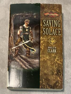 Dragonlance The Champions Saving Solace By Douglas W. Clark Trade ...