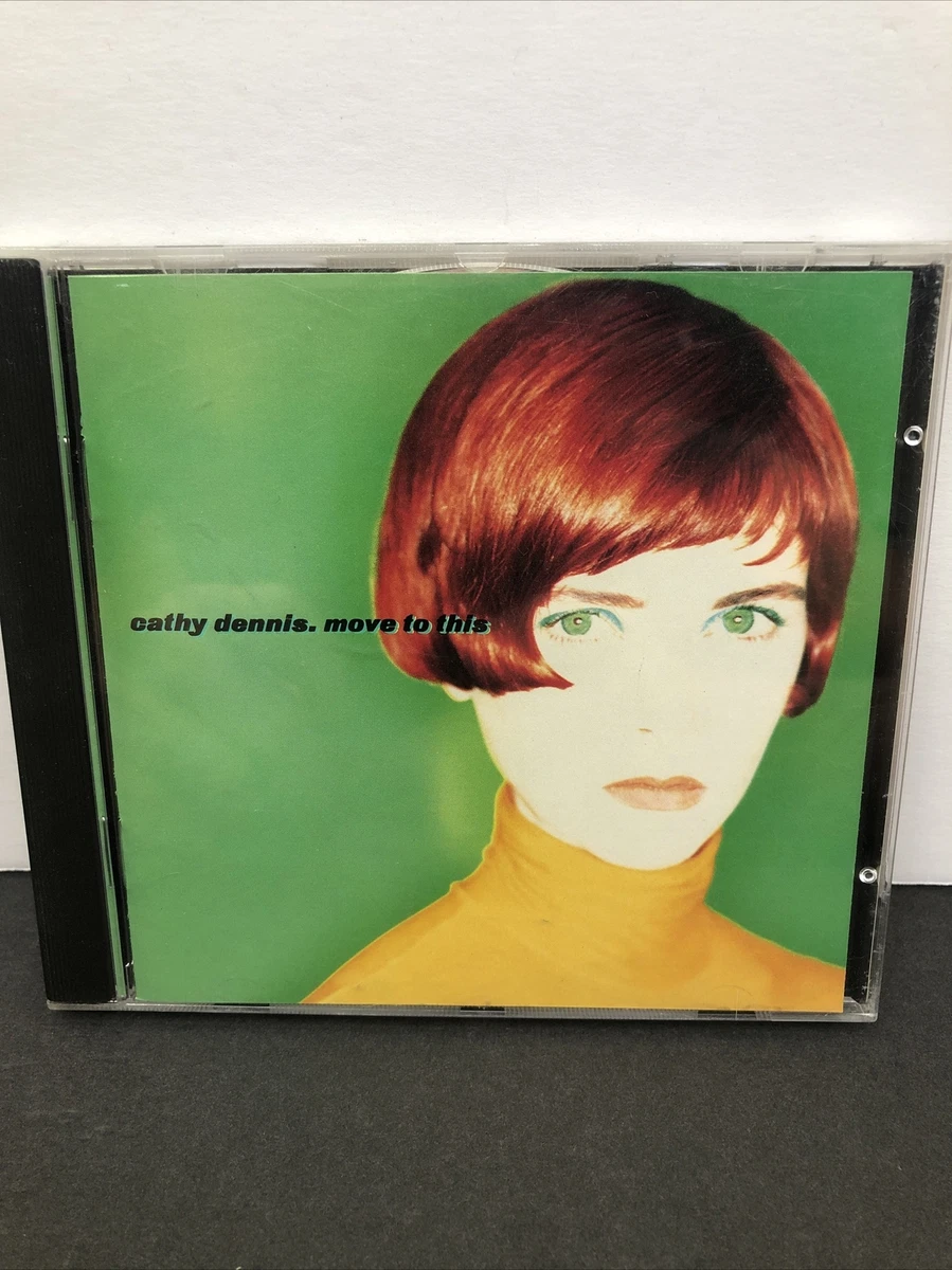 Cathy Dennis Move To This
