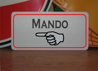 MANDO Left w/ arrow Metal Sign for Disc Golf | eBay