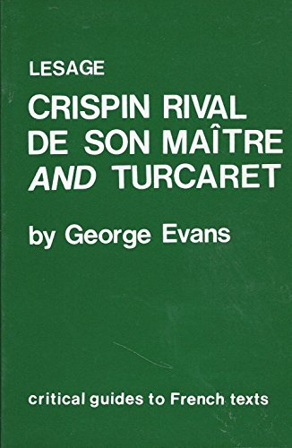 Lesage: "Crispin Rival de Son Maitre" a... by Evans, George Paperback ...