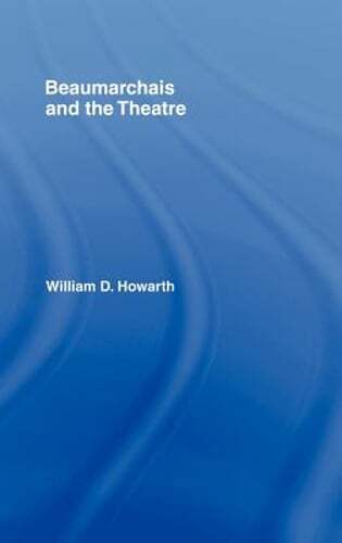 Beaumarchais and the Theatre by William D Howarth: New 9780415007511| eBay