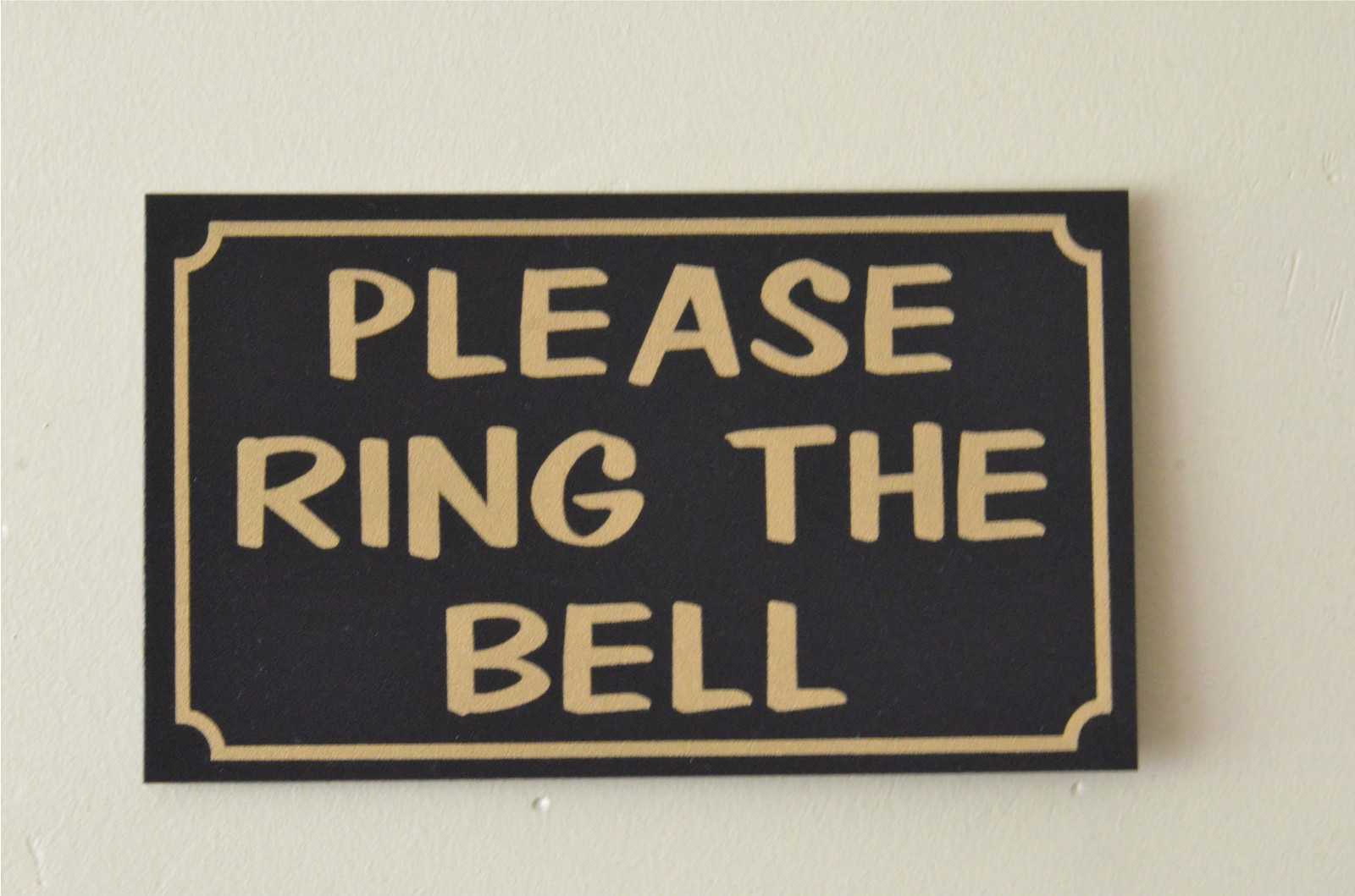 PLEASE RING THE BELL sign or sticker 150x90mm door wall home business ...