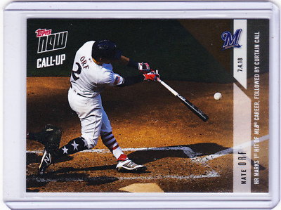 Nate Orf Brewers Rookie Call-Up 1st HR Topps NOW Moment 414 on 7-4-2018 ...