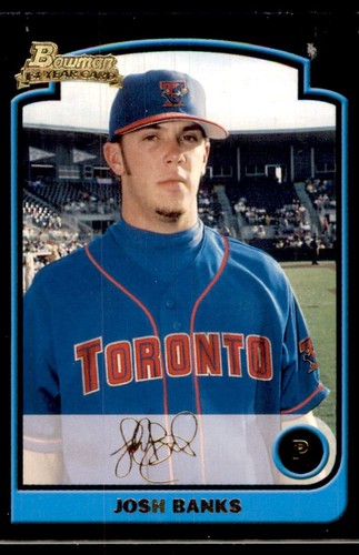 2003 BOWMAN DRAFT PICKS & PROSPECTS JOSH BANKS RC TORONTO BLUE JAYS # ...