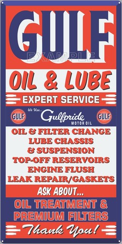 GULF LUBE OIL CHANGE SERVICE GAS STATION OLD SIGN REMAKE ALUMINUM SIZE ...