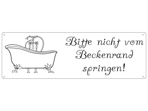 METALLSCHILD Blechschild Dekoschild BITTE NICHT VOM BECKENRAND SPRINGEN ...