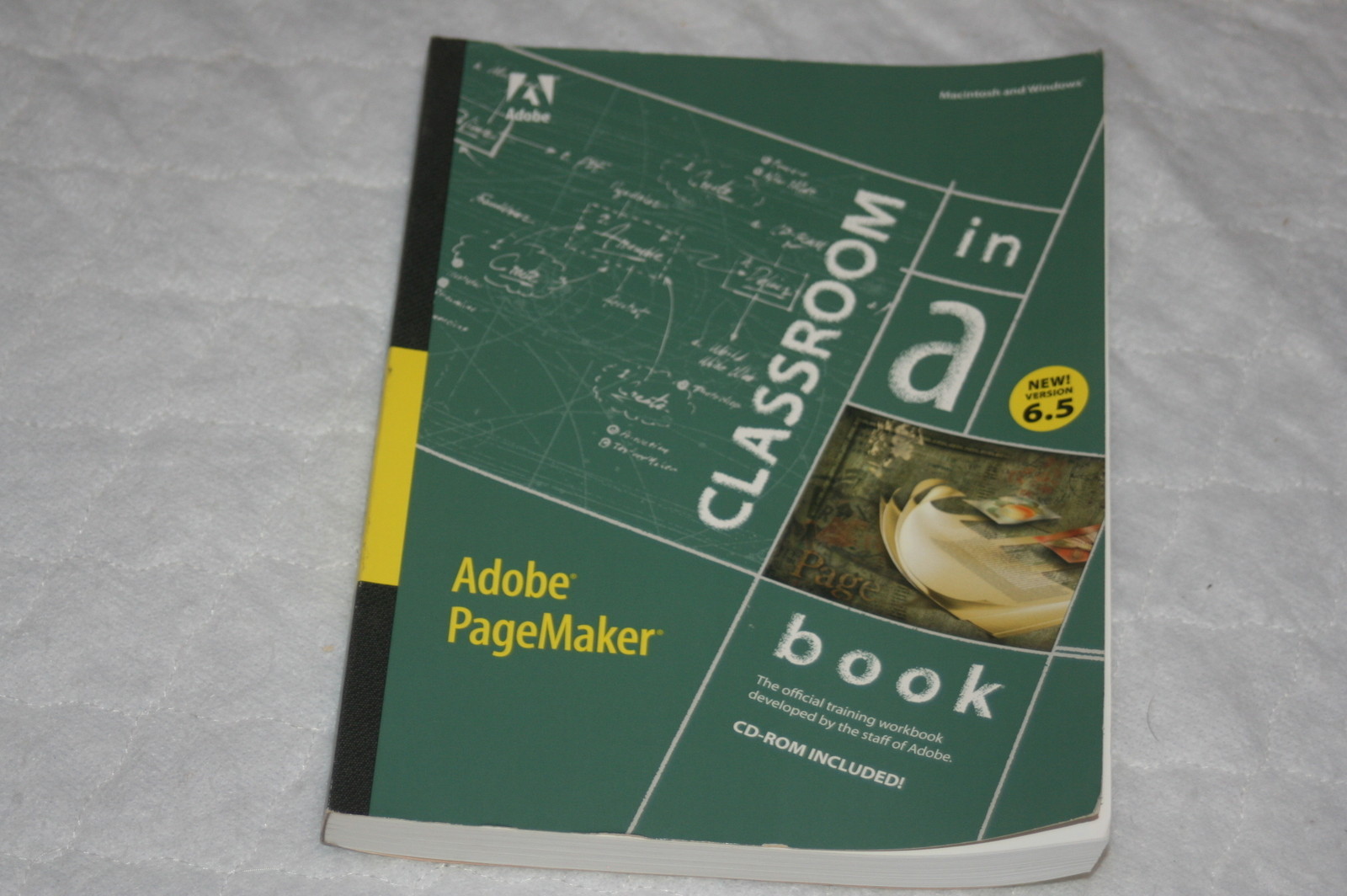 Adobe Pagemaker 6.5 Classroom in a Book by Adobe Creative Team (1997 ...