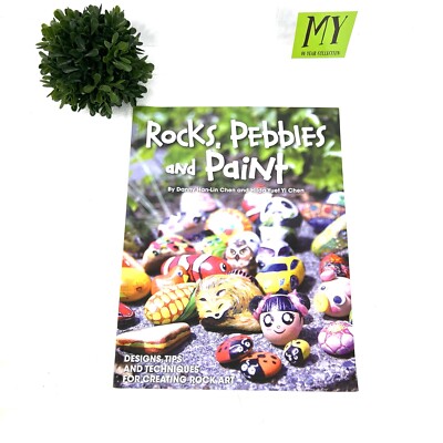 Rocks, Pebbles and Paint Book By Danny Han-Lin Chan and Hilda Yurt Yi Chen | eBay