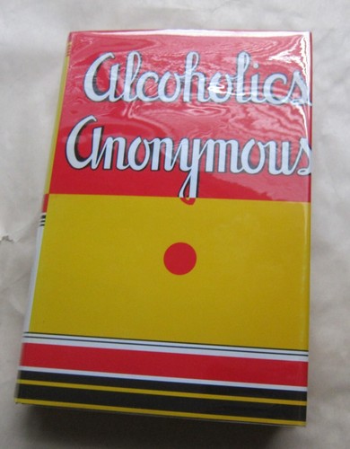 Alcoholics Anonymous First Edition, Twelfth Printing, 1948 AA Big Book ...