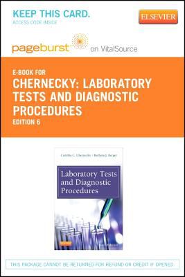 Laboratory Tests and Diagnostic Procedures by Cynthia C. Chernecky and ...