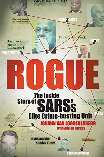 Rogue: The Inside Story of SARS's Elite Crime-busting Unit | eBay