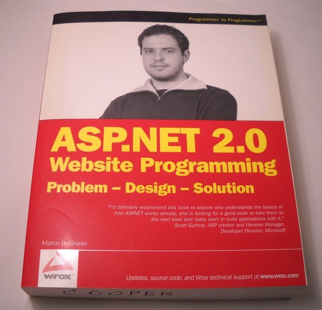 ASP. NET 2. 0 Website Programming : Problem - Design - Solution by Marco Bellinaso (2006, Trade ...
