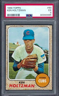 1968 Topps # 60 Ken Holtzman Cubs EX PSA 5 | eBay