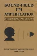 Sound-Field FM Amplification : Theory and Practical Applications by ...