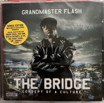 CD Grandmaster Flash The Bridge Concept Of A Culture [PA] (2009) New | eBay