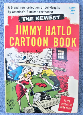 The Newest Jimmy Hatlo Cartoon Book, Avon Books 857 1959 1st printing ...