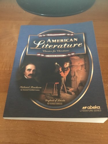Abeka- American Literature Classics for Christians 4th edition, New | eBay