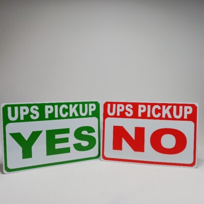 UPS Pickup Metal Signs Yes/No 12"×8" | eBay