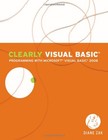 CLEARLY VISUAL BASIC: PROGRAMMING WITH MICROSOFT VISUAL By Diane Zak *Excellent* 9781423902416| eBay