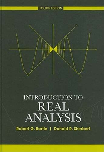 Introduction to Real Analysis by Robert G Bartle: Used 9780471433316| eBay