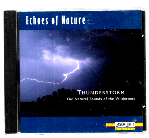 ECHOES OF NATURE THUNDERSTORM THE NATURAL SOUNDS OF THE WILDERNESS CD ...