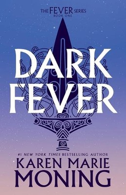Darkfever: Fever Series Book 1 by Karen Marie Moning Paperback Book ...