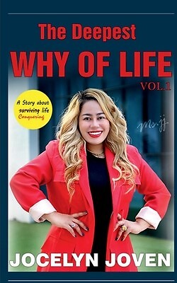The Deepest Why Of Life by Joven, Jocelyn -Paperback | eBay