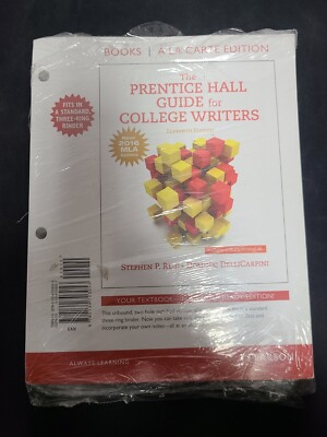 The Prentice Hall Guide for College Writers by Stephen P. Reid and ...