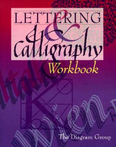 Lettering Calligraphy Workbook - Paperback By Diagram Group, The - VERY ...