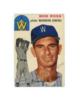 BOB ROSS signed 1954 TOPPS baseball card #189 SENATORS | eBay