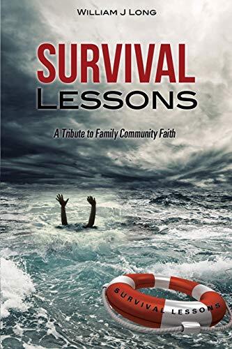 SURVIVAL LESSONS By William J Long *Excellent Condition* 9781498437608 ...