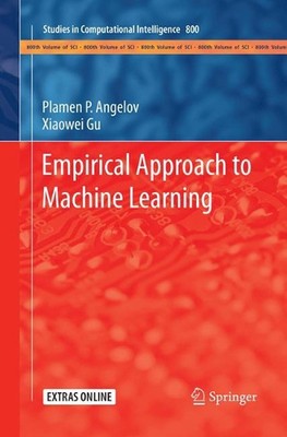 Empirical Approach to Machine Learning by Plamen P. Angelov (English ...