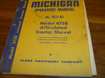 Clark Michigan 475B Articulat Tractor Shovel Operator Maintenance ...