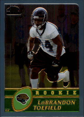 2003 Topps Chrome #208 LaBrandon Toefield RC - NM-MT | eBay